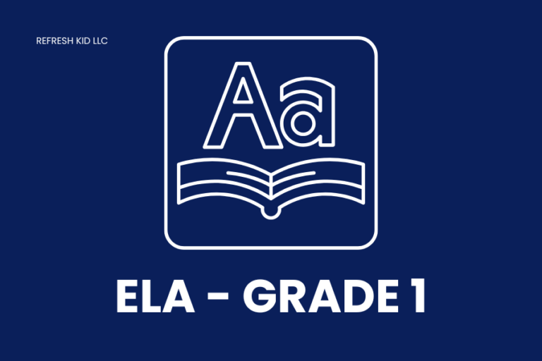 ELA- Grade 1 – Refresh Kid Learning